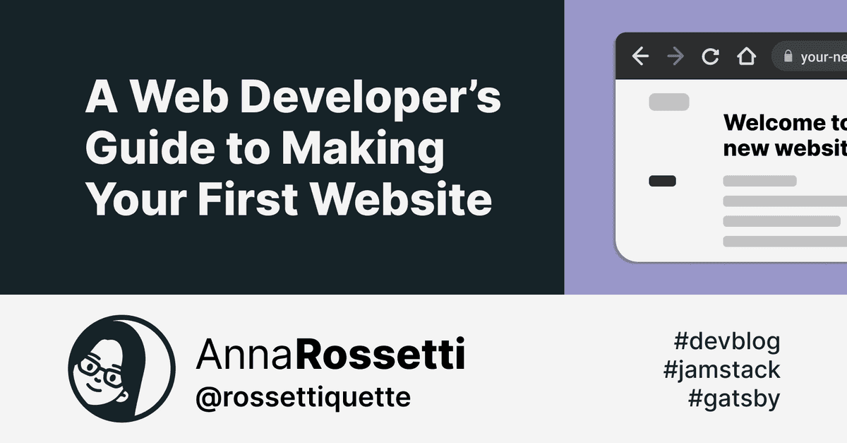 A Web Developer's Guide to Making Your First Personal Website and Blog ...